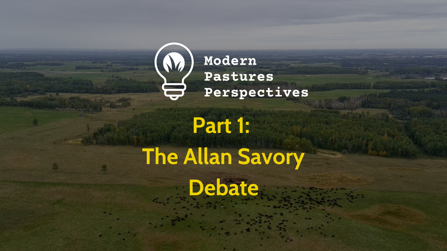 The Scientific Debate Around Allan Savory's Holistic Management ...